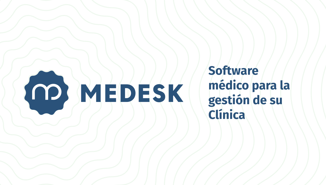 Medesk - Mejor Software Médico Mundial